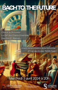 Concert : Bach to the future ! - Clef des Chants Ensemble